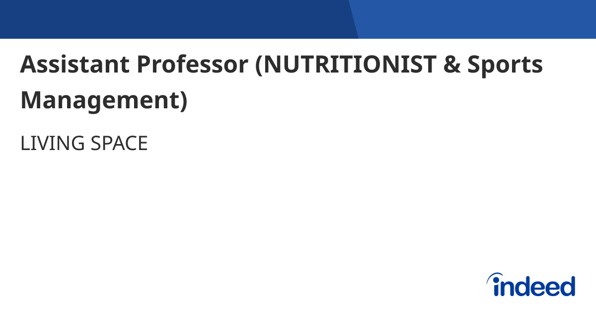 Assistant Professor (NUTRITIONIST & Sports Management) - Bengaluru ...