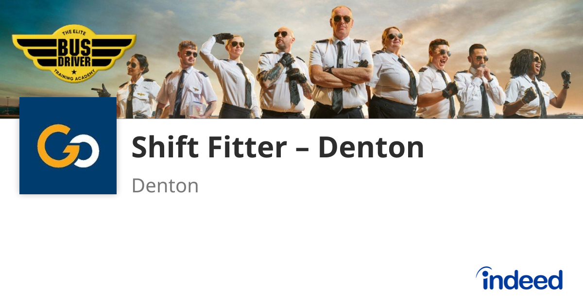Shift Fitter – Denton - Denton - Indeed.com