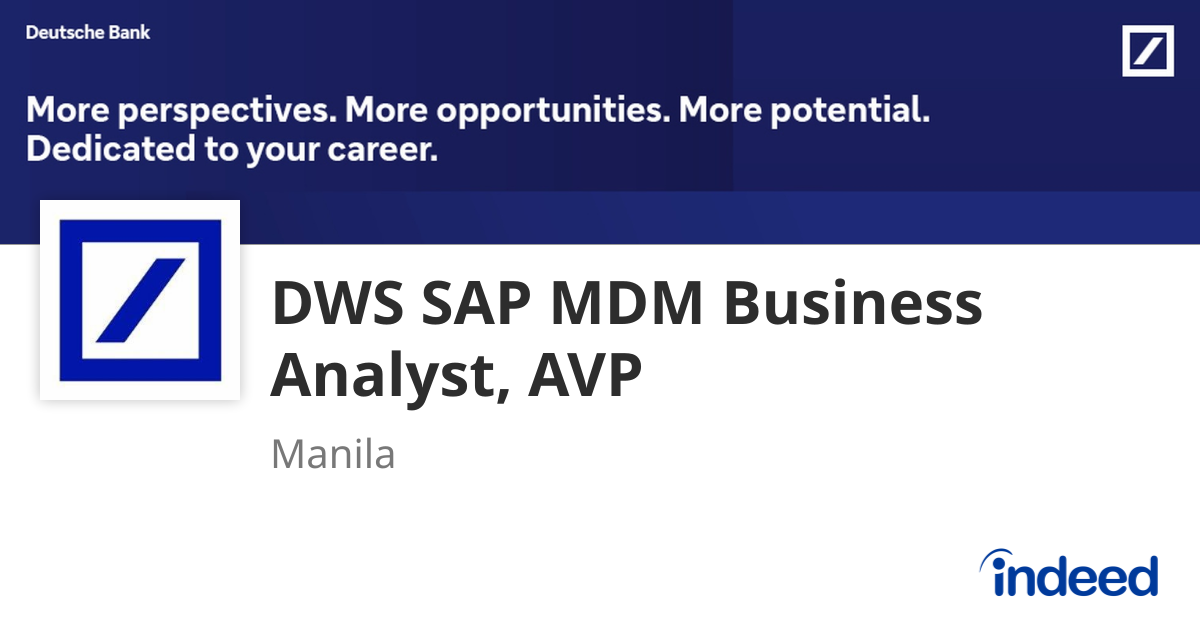 DWS SAP MDM Business Analyst, AVP - Manila - Indeed.com
