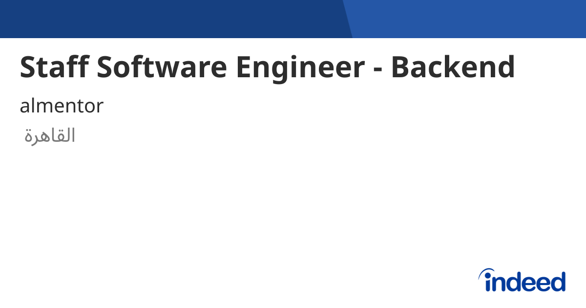 Staff Software Engineer - Backend - القاهرة - Indeed.com