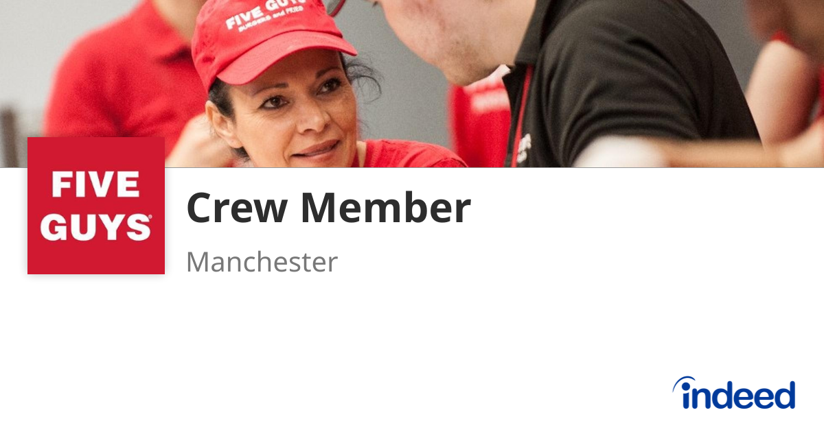 Crew Member - Manchester M20 5PG - Indeed.com