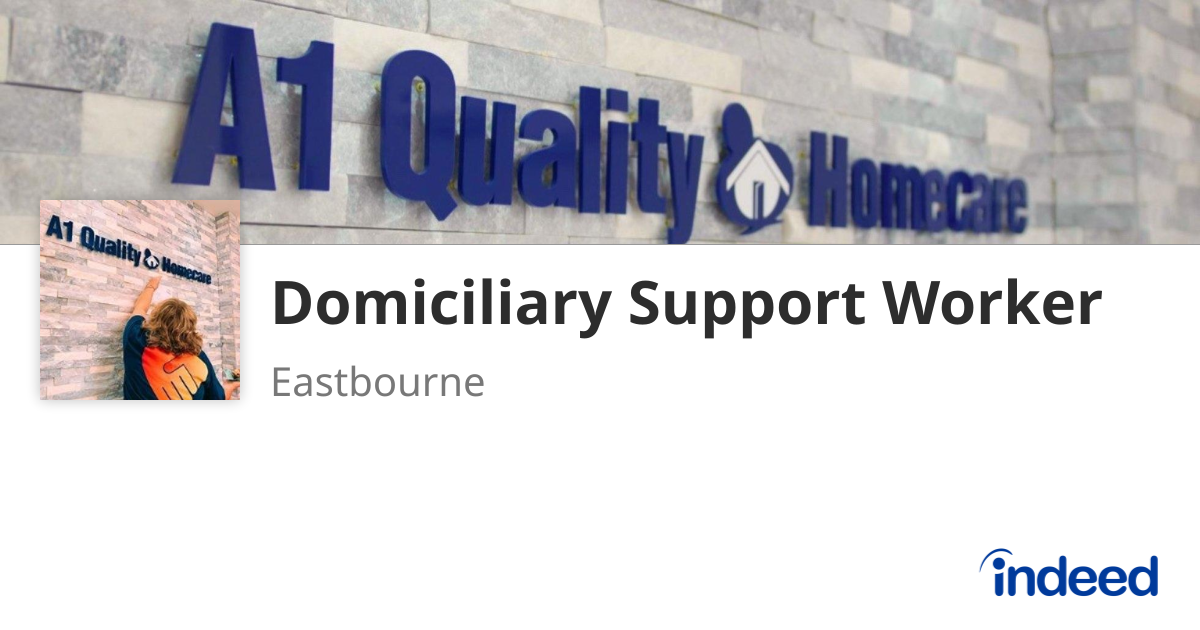 Domiciliary Support Worker - Eastbourne - Indeed.com