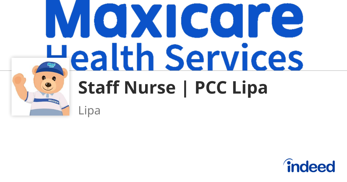 Staff Nurse | PCC Lipa - Lipa - Indeed.com