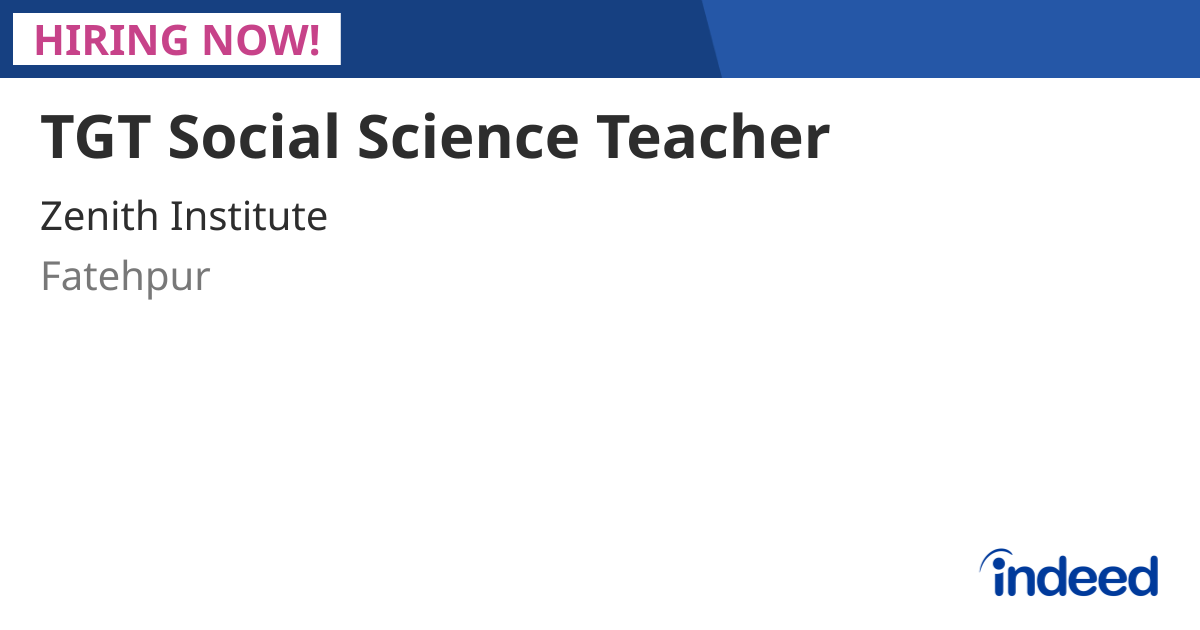 TGT Social Science Teacher - Fatehpur, Rajasthan - Indeed.com
