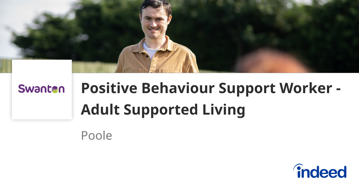 Positive Behaviour Support Worker - Adult Supported Living - Poole BH12 ...