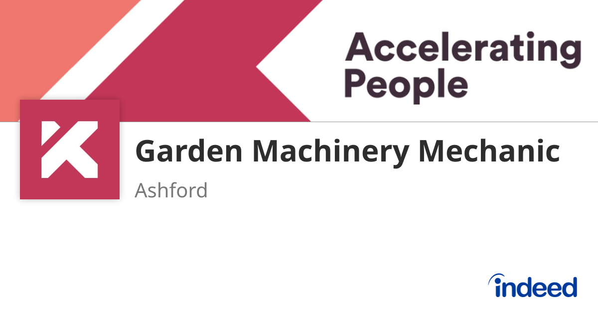 Garden Machinery Mechanic - Ashford - Indeed.com