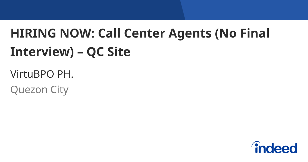 HIRING NOW: Call Center Agents (No Final Interview) – QC Site - Quezon ...