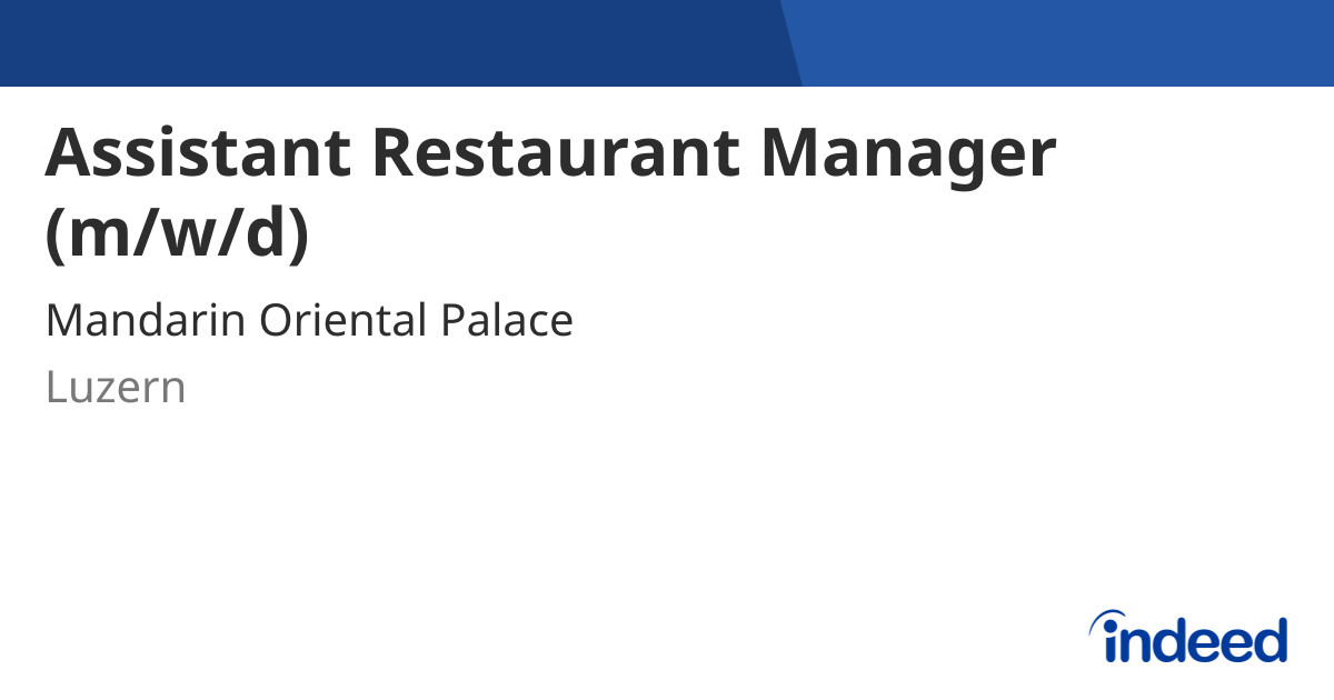Assistant Restaurant Manager (m/w/d) - Luzern, LU - Indeed.com