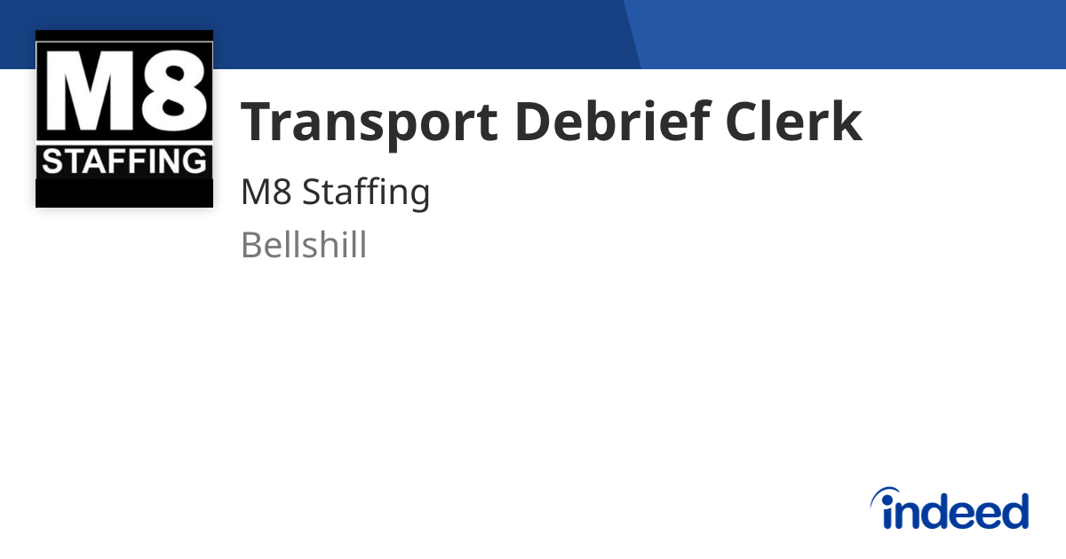 Transport Debrief Clerk - Bellshill ML4 - Indeed.com