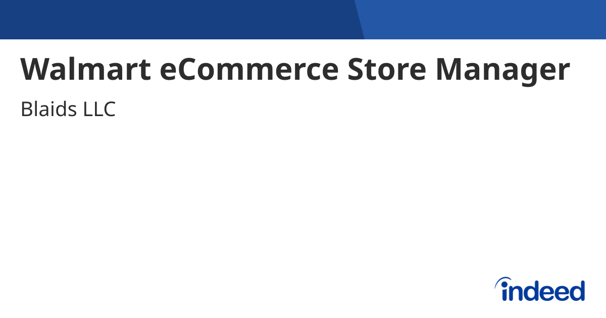 Walmart eCommerce Store Manager - Bangalore City, Bengaluru, Karnataka ...