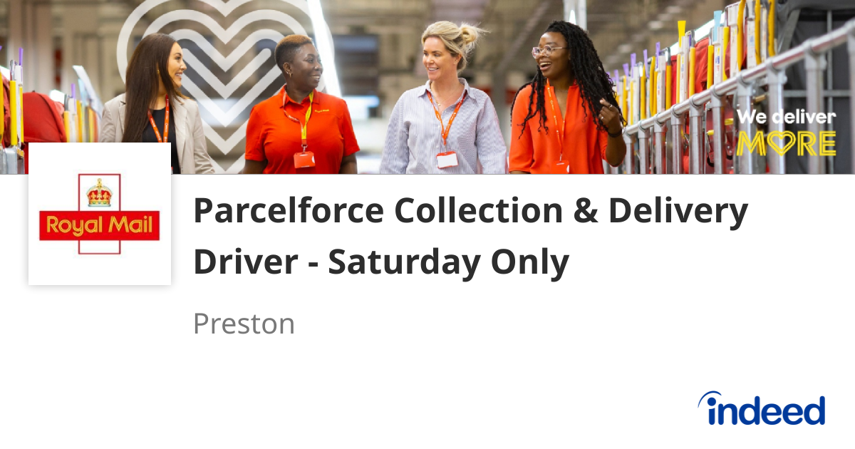 Parcelforce Collection & Delivery Driver - Saturday Only - Preston PR5 ...