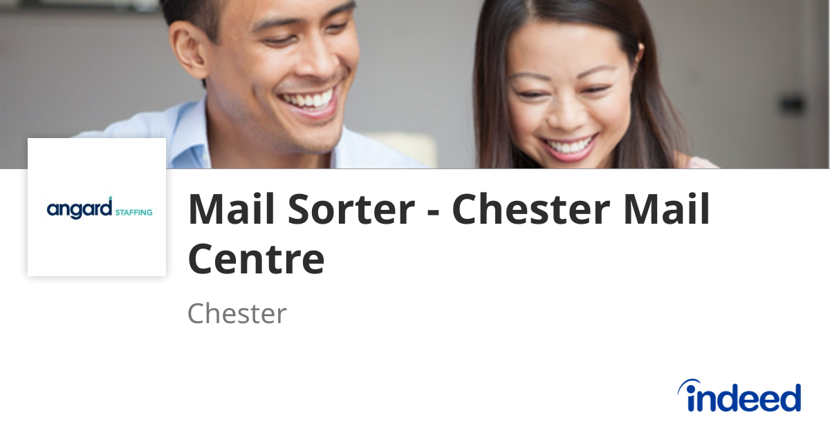 Mail Sorter - Chester Mail Centre - Chester - Indeed.com