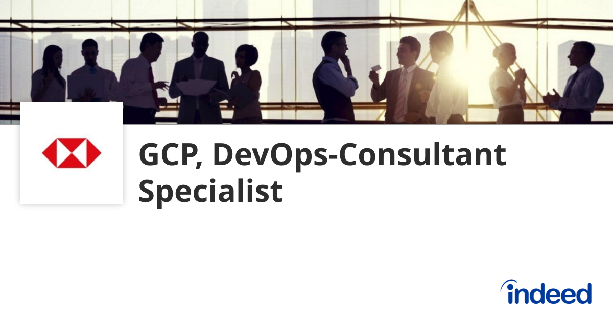 GCP, DevOps-Consultant Specialist - Hyderabad, Telangana - Indeed.com