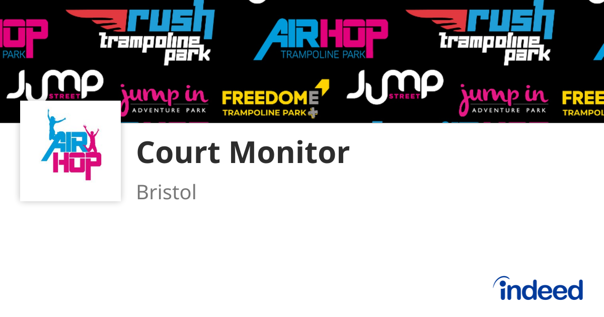 Court Monitor - Bristol BS34 5TA - Indeed.com