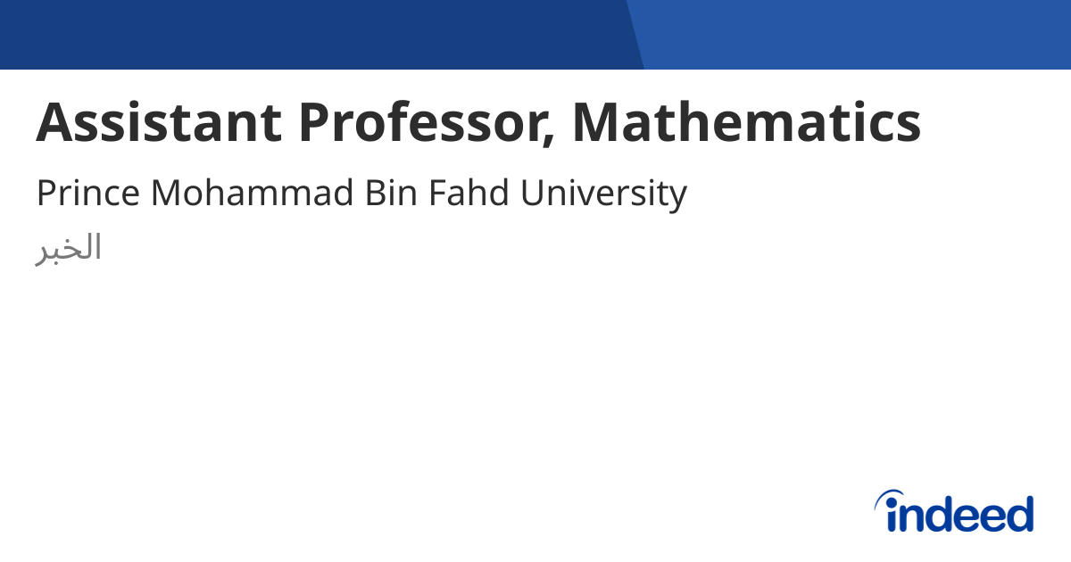 Assistant Professor, Mathematics - الخبر - Indeed.com
