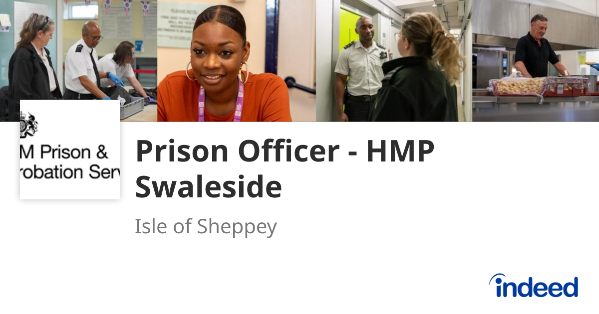 Prison Officer - HMP Swaleside - Isle of Sheppey ME12 4AX - Indeed.com