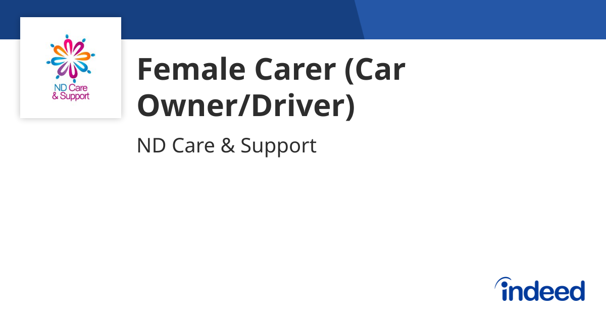 Female Carer (Car Owner/Driver) - Carmarthenshire - Indeed.com