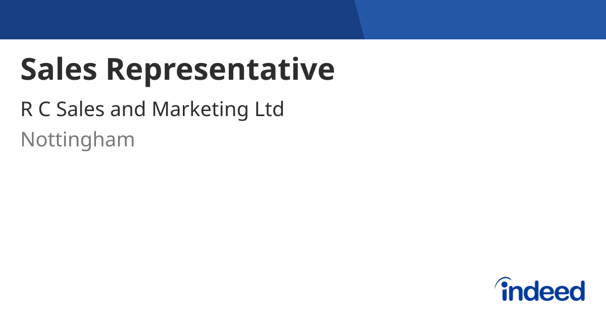 Sales Representative - Nottingham NG1 - Indeed.com