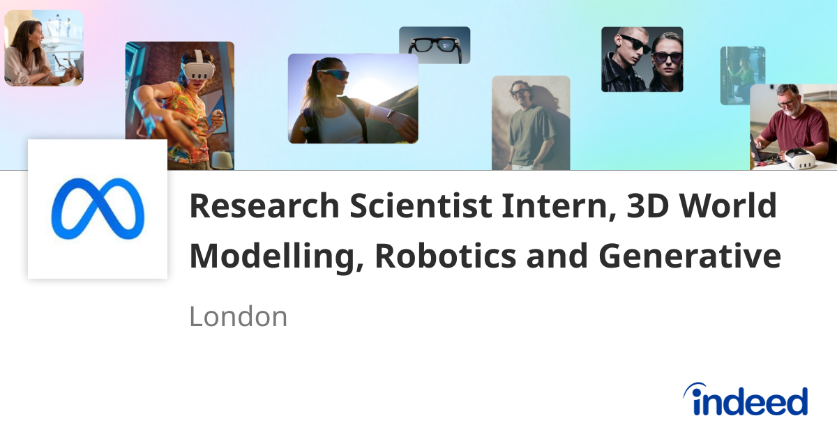 Research Scientist Intern, 3D World Modelling, Robotics and Generative ...