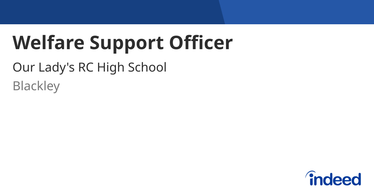 Welfare Support Officer - Blackley M9 0RP - Indeed.com