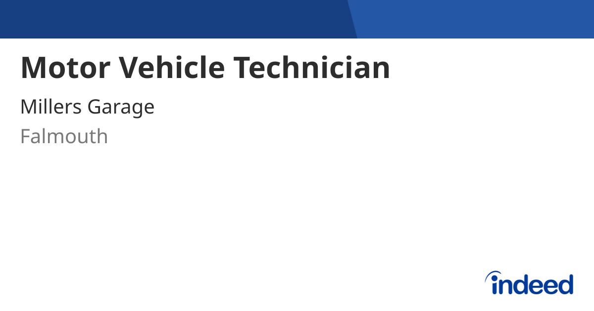 Motor Vehicle Technician - Falmouth TR11 4SN - Indeed.com