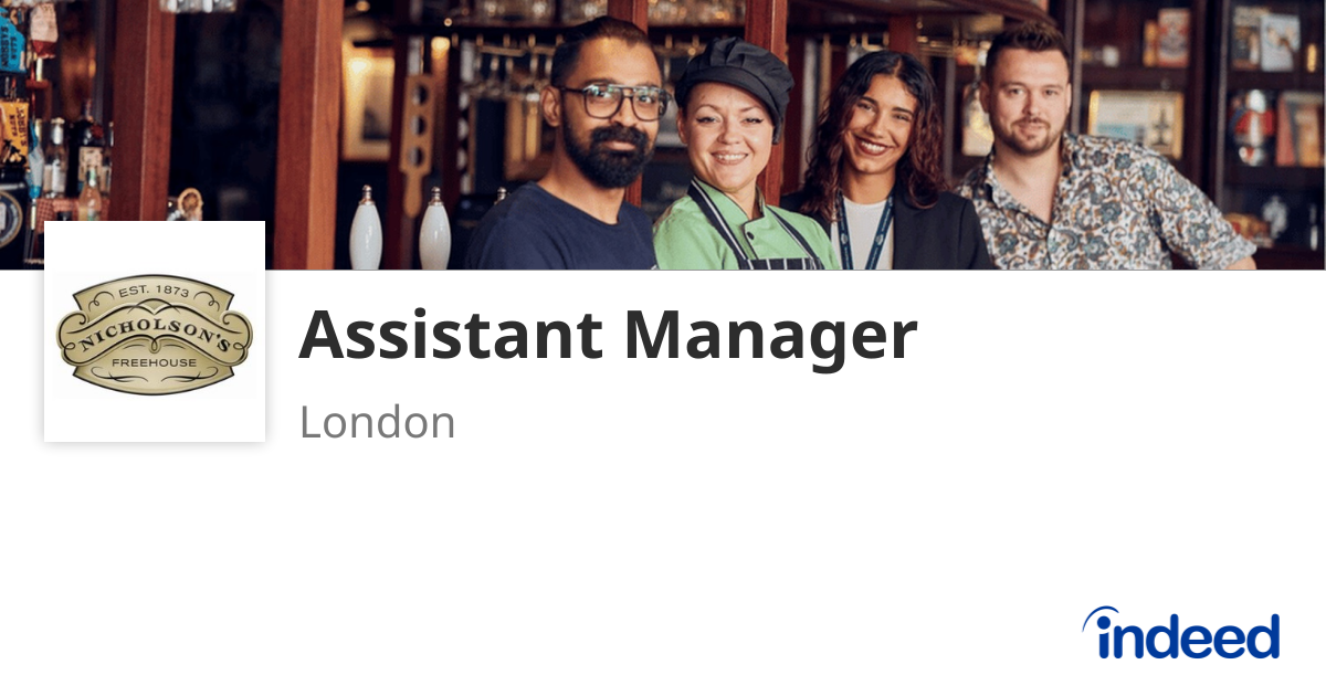 Assistant Manager - London W1D 1AN - Indeed.com