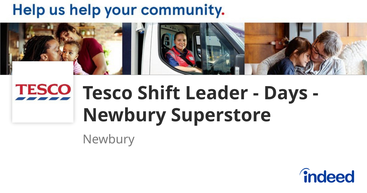 Tesco Shift Leader - Days - Newbury Superstore - Newbury RG14 2BP ...