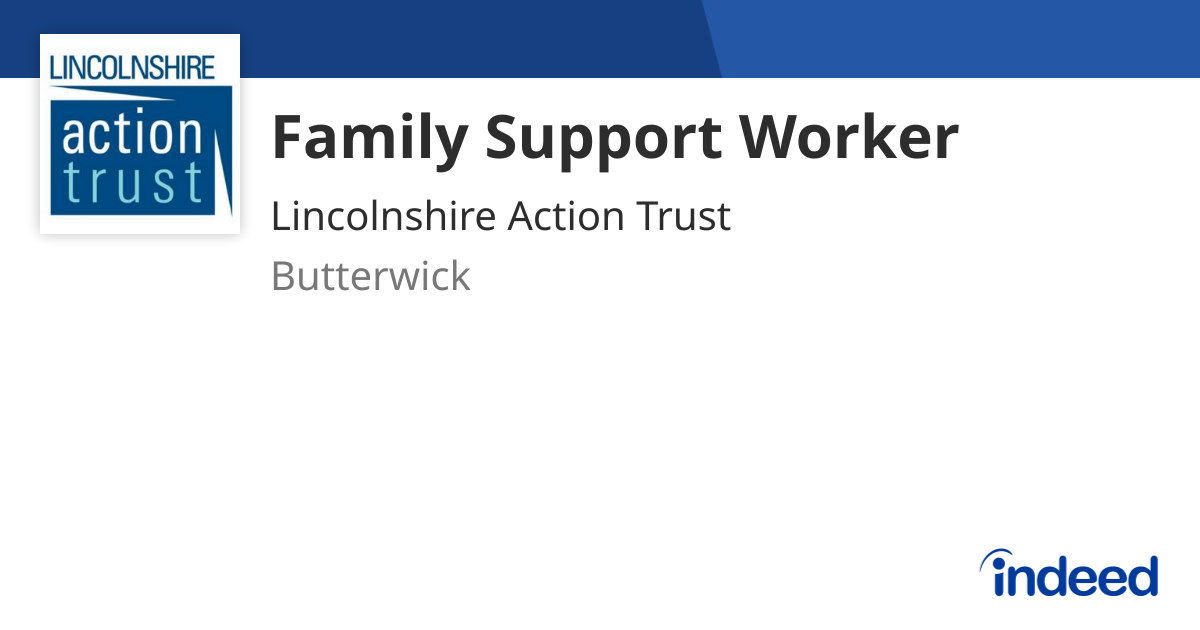 Family Support Worker - Butterwick PE22 0QX - Indeed.com
