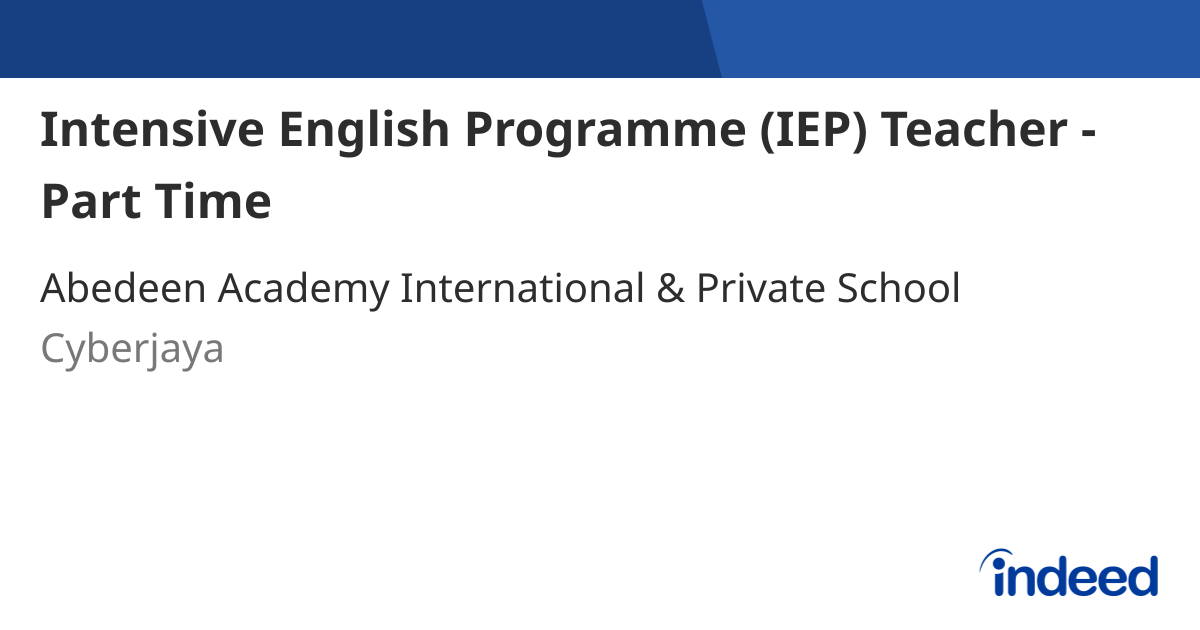 Intensive English Programme (IEP) Teacher - Part Time - Cyberjaya ...