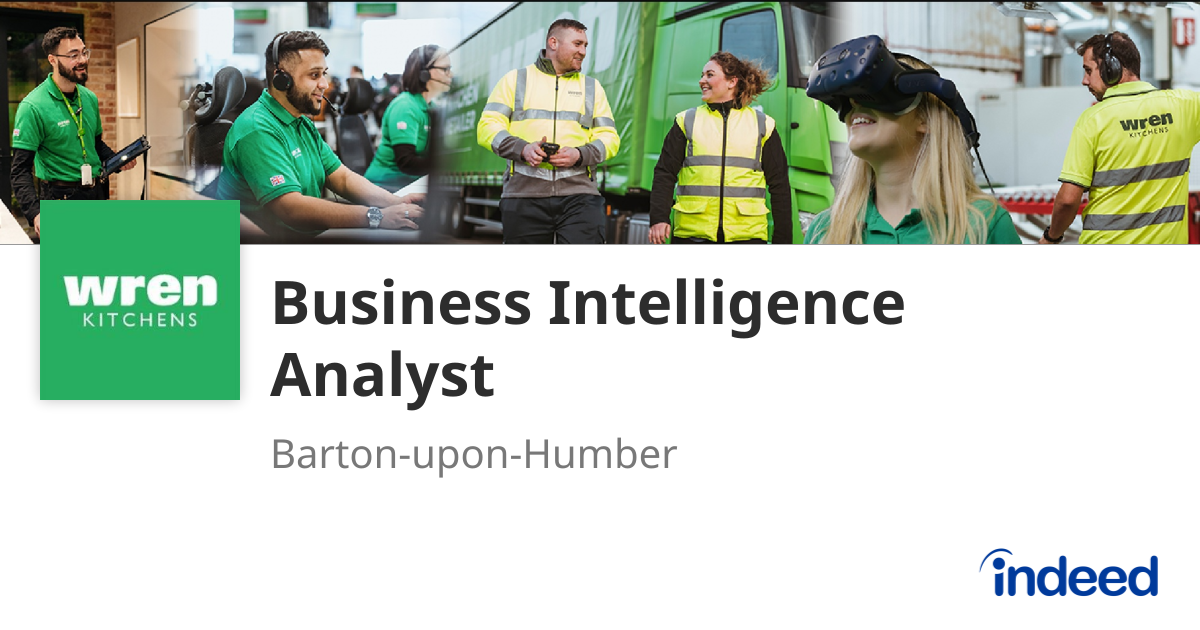 Business Intelligence Analyst - Barton-upon-Humber DN18 5RL - Indeed.com