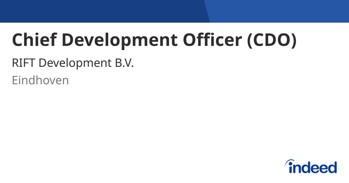 Chief Development Officer (CDO) - 5612 Eindhoven - Indeed.com