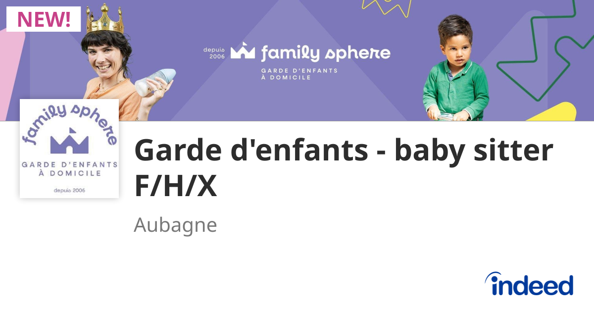Garde d'enfants - baby sitter F/H/X - 13400 Aubagne - Indeed.com
