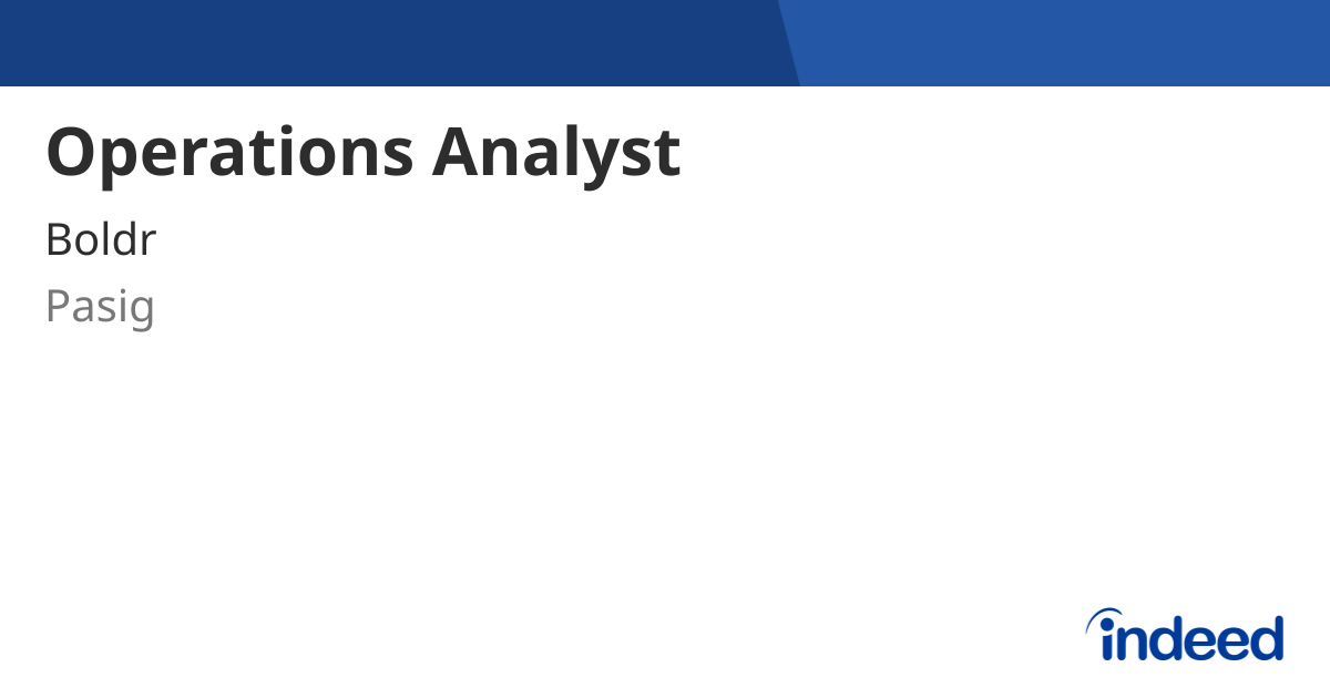 Operations Analyst - Pasig - Indeed.com
