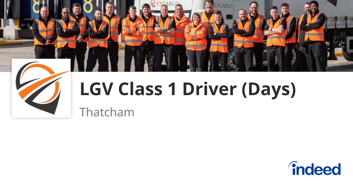 LGV Class 1 Driver (Days) - Thatcham - Indeed.com