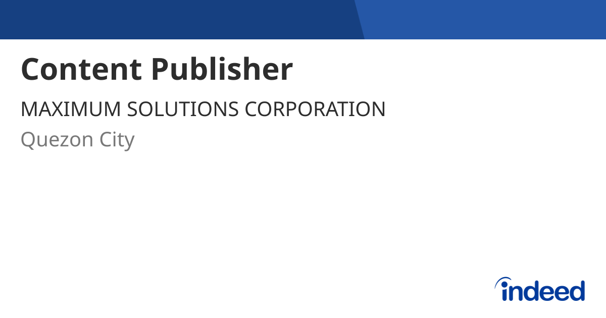 Content Publisher - Hybrid Set-up - Quezon City - Indeed.com