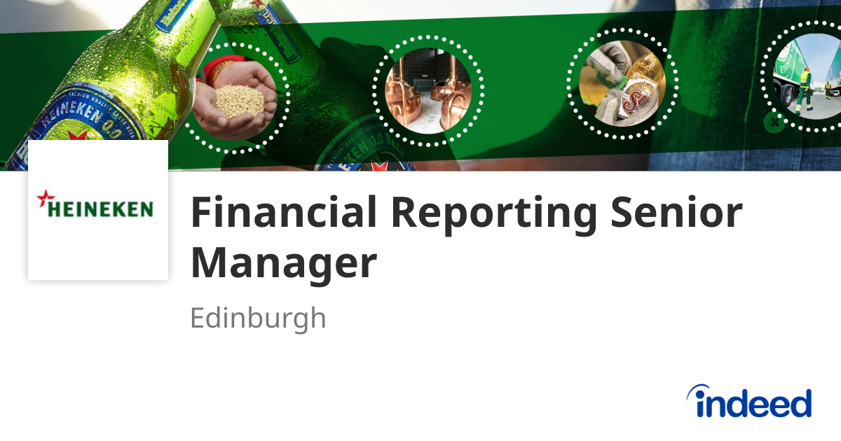 Financial Reporting Senior Manager - Edinburgh - Indeed.com
