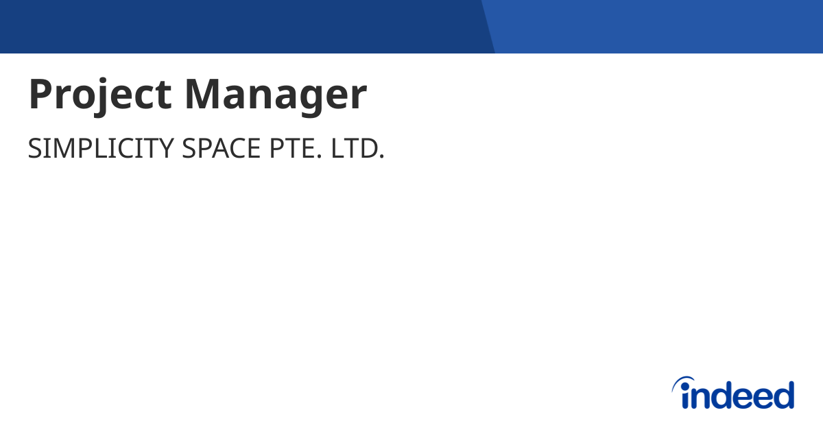 Project Manager - Singapore - Indeed.com