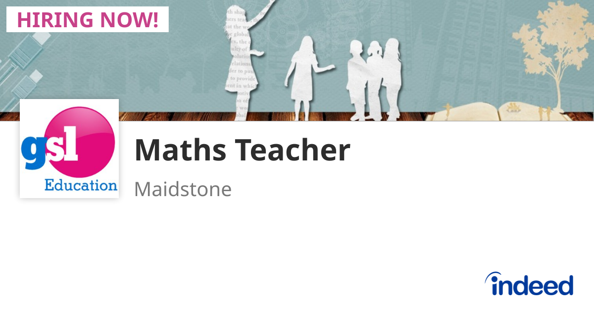 Maths Teacher - Maidstone - Indeed.com