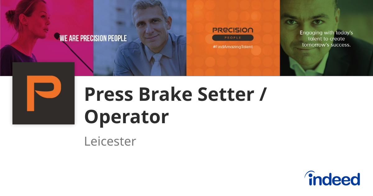 Press Brake Setter / Operator - Leicester - Indeed.com