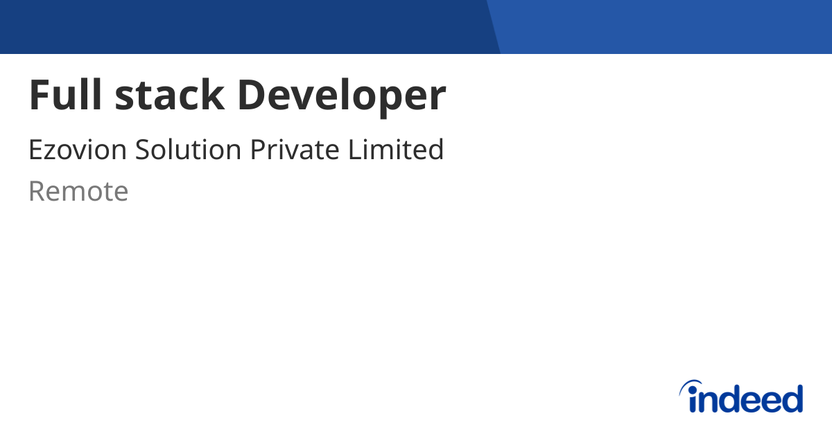 Full stack Developer - Remote - Indeed.com