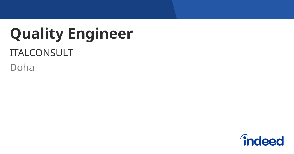 Quality Engineer - Doha - Indeed.com