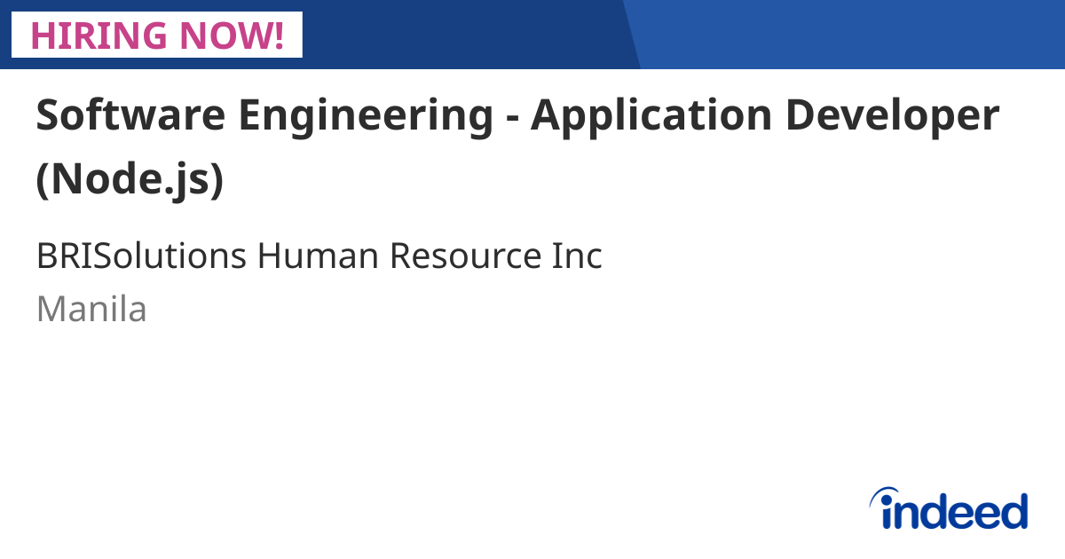 Software Engineering - Application Developer (Node.js) - Manila - Indeed.com