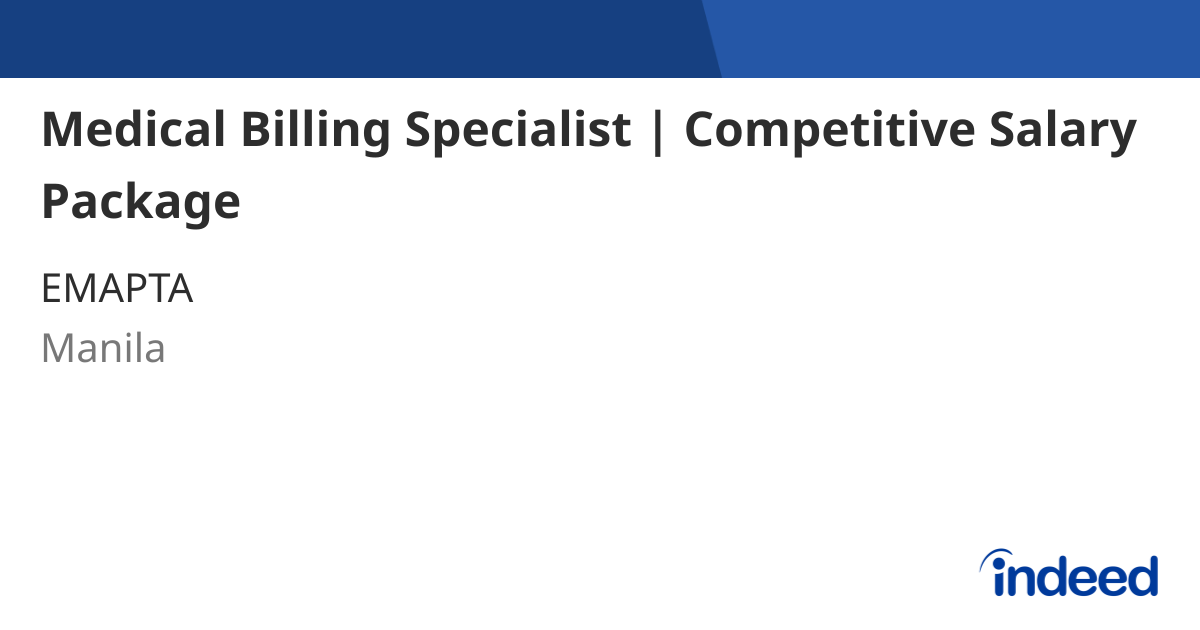 Medical Billing Specialist | Competitive Salary Package - Manila ...