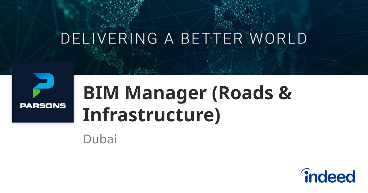 BIM Manager (Roads & Infrastructure) - Dubai - Indeed.com