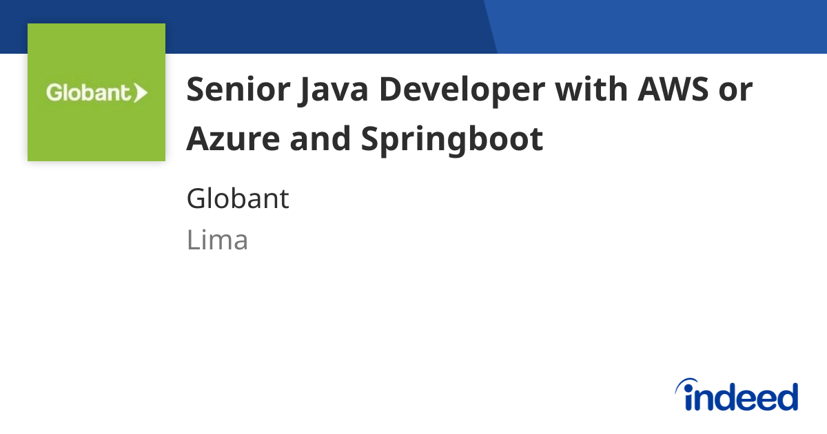 Senior Java Developer with Azure y/o AWS and Springboot, Inglés Básico, Lima - Lima, Lima ...