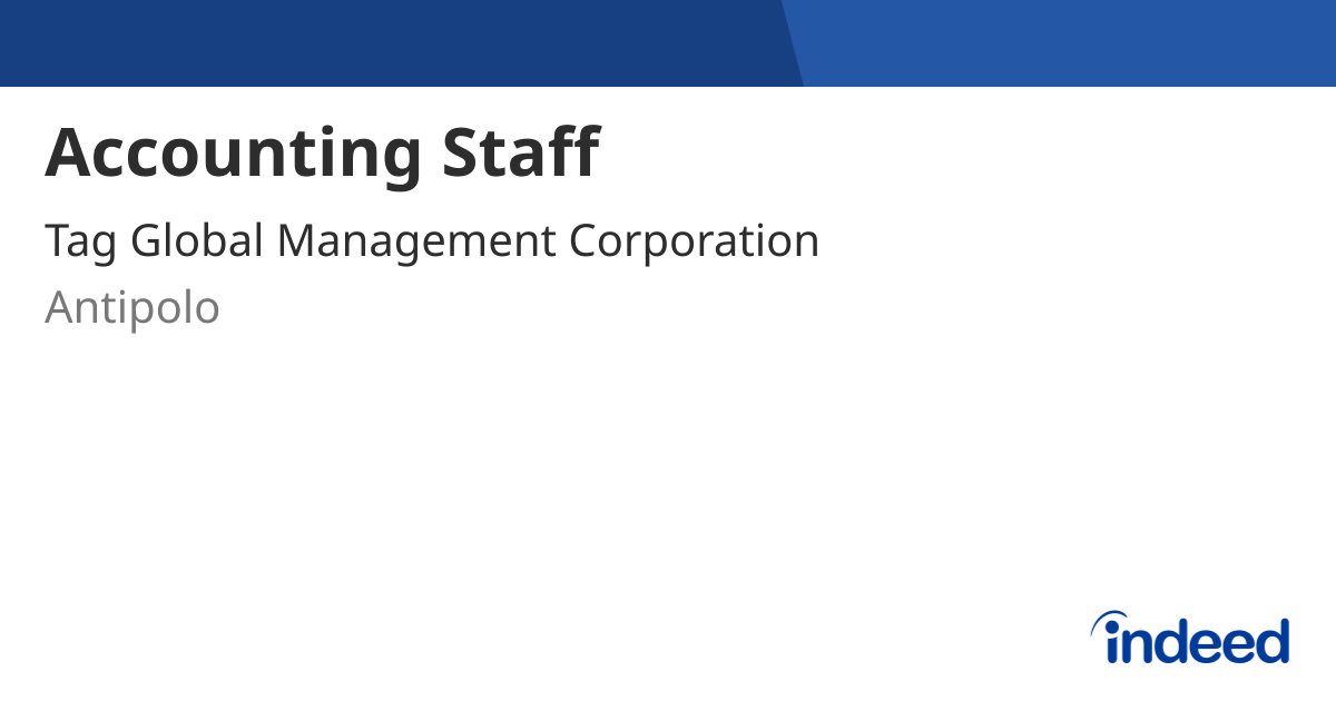 Accounting Staff - Antipolo - Indeed.com