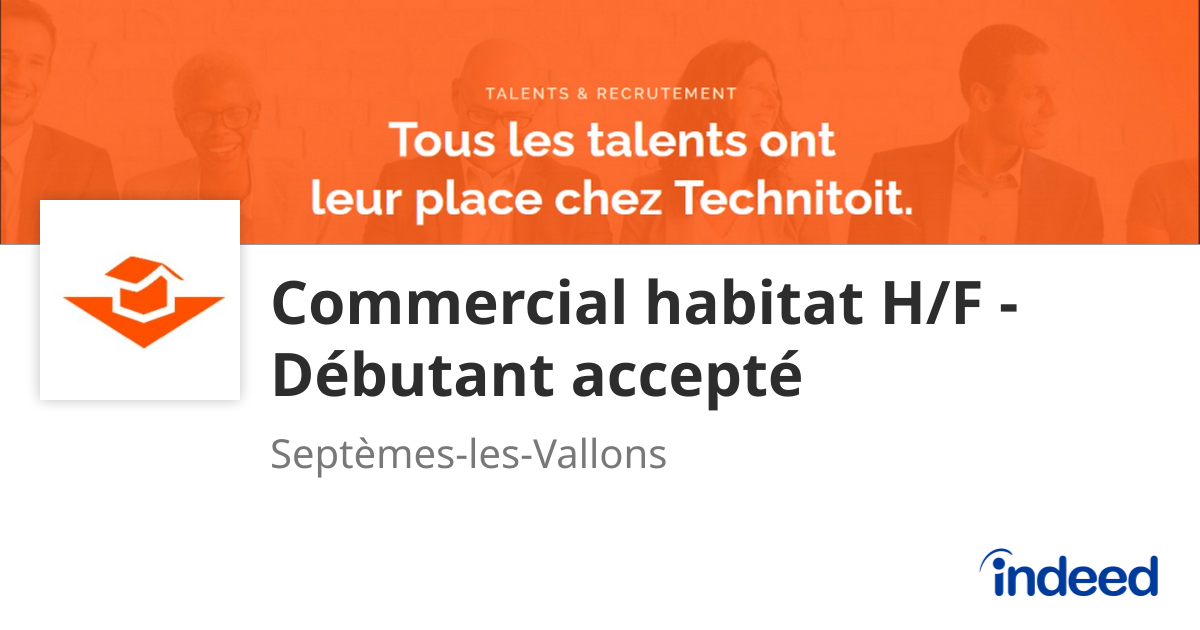 Commercial habitat H/F - Débutant accepté - Septèmes-les-Vallons (13 ...
