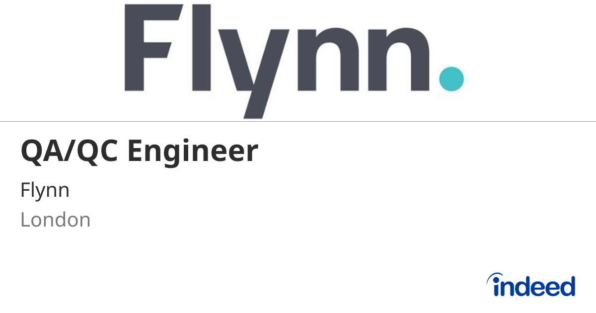 QA/QC Engineer - London - Indeed.com