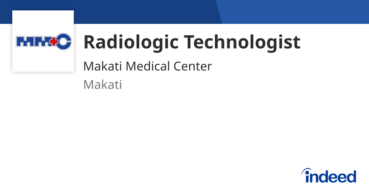 Radiologic Technologist - Makati 1229 P00 - Indeed.com