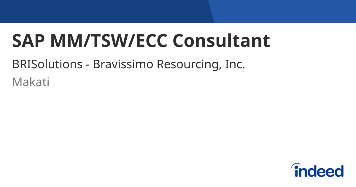 SAP MM/TSW/ECC Consultant - Makati - Indeed.com